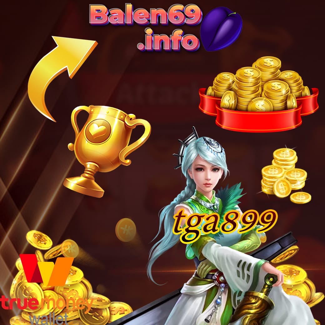 tga899 wallet slot มุ่งประสบการณ์การเล่นที่ไม่เหมือนใคร